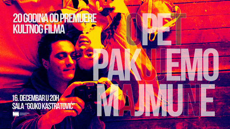 Film “Opet pakujemo majmune” biće prikazan 16. decembra u Crnogorskoj ...